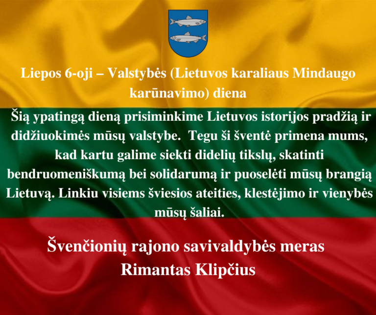 Savivaldybės mero sveikinimas Valstybės – Lietuvos karaliaus Mindaugo ...